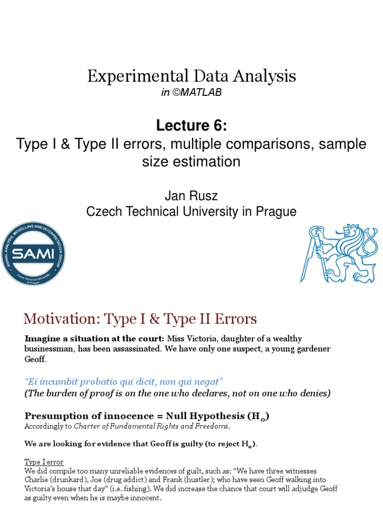 Experimental Data Analysis: Type I & Type II Errors, Multiple Comparisons, Sample Size ...