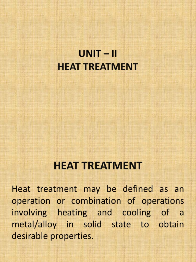 Heat Treatment Processes Overview | PDF | Annealing (Metallurgy) | Heat ...