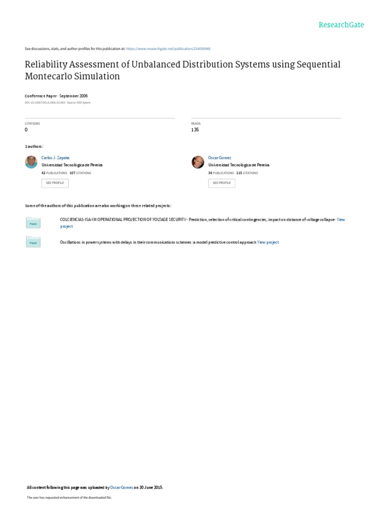 Reliability Assessment of Unbalanced Distribution Systems Using Sequential Montecarlo Simulation ...