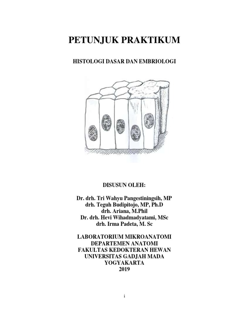 Petunjuk Praktikum Histologi Dasar Dan Embriologi 2019 | PDF