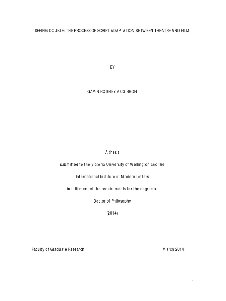 Seeing Double The Process of Script Adaptation Between Theatre and Film ...