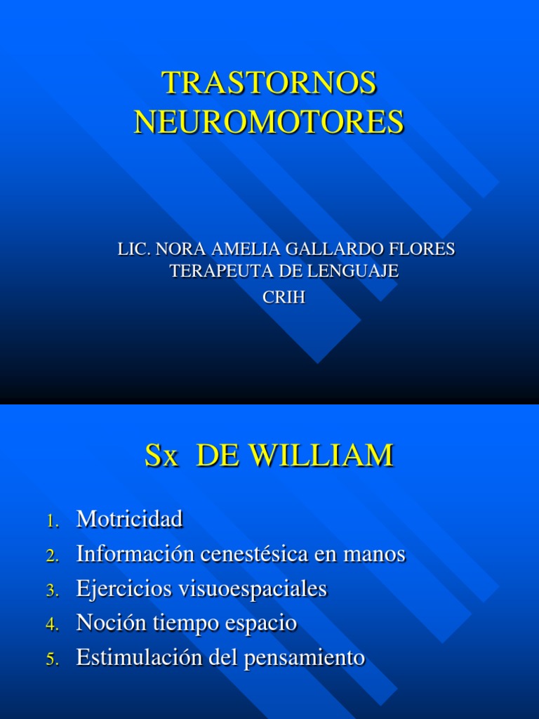 Trastornos Neuromotores: Lic. Nora Amelia Gallardo Flores Terapeuta de ...