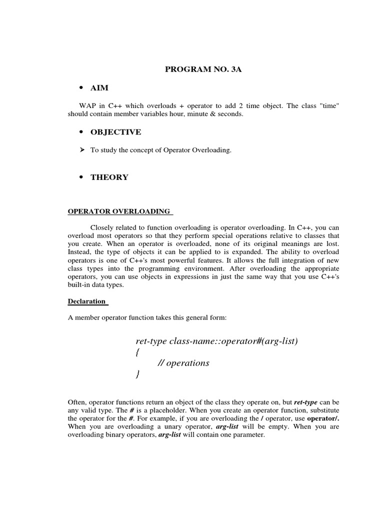 Program No. 3A AIM: Ret-Type Class-Name::operator# (Arg-List ...