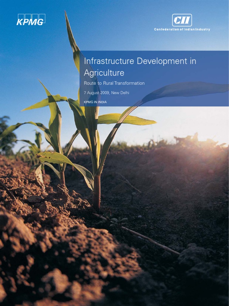 Infrastructure Development in Agriculture - Route to Rural ...