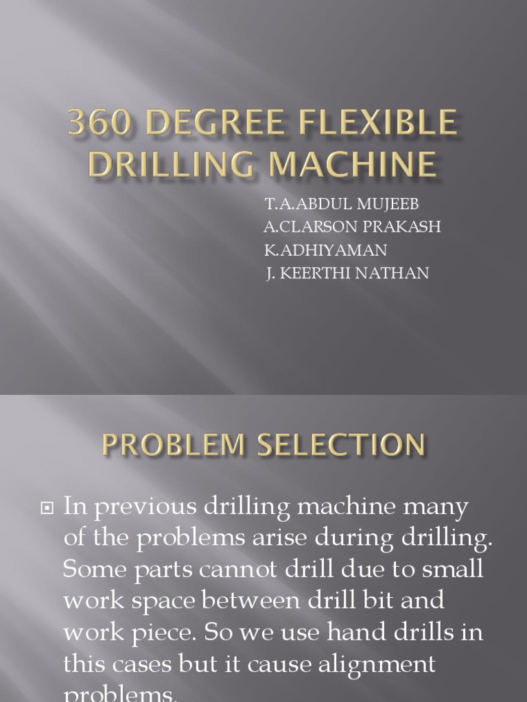 360 Degree Flexible Drilling Machine Ed Project Review | PDF ...