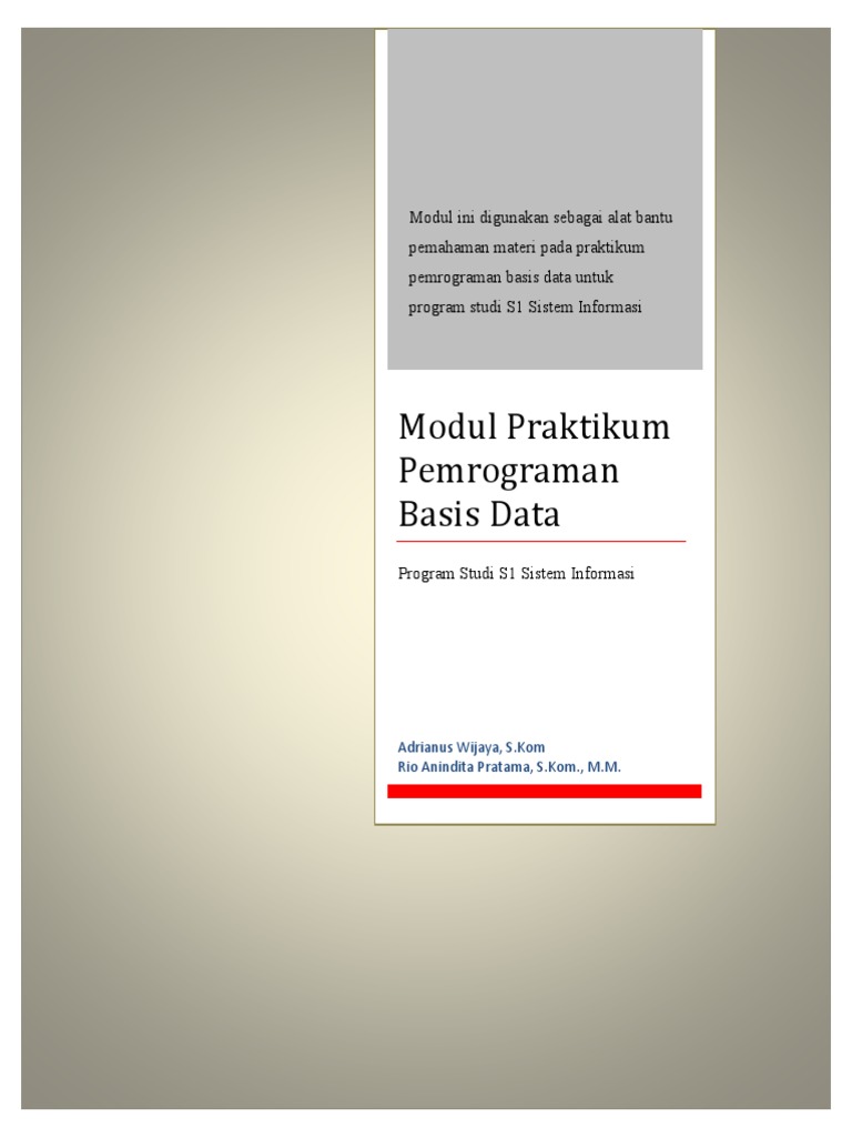Draft Modul Pemrograman Basis Data S1 Sistem Informasi - v3 PDF | PDF | Bisnis | Komputer