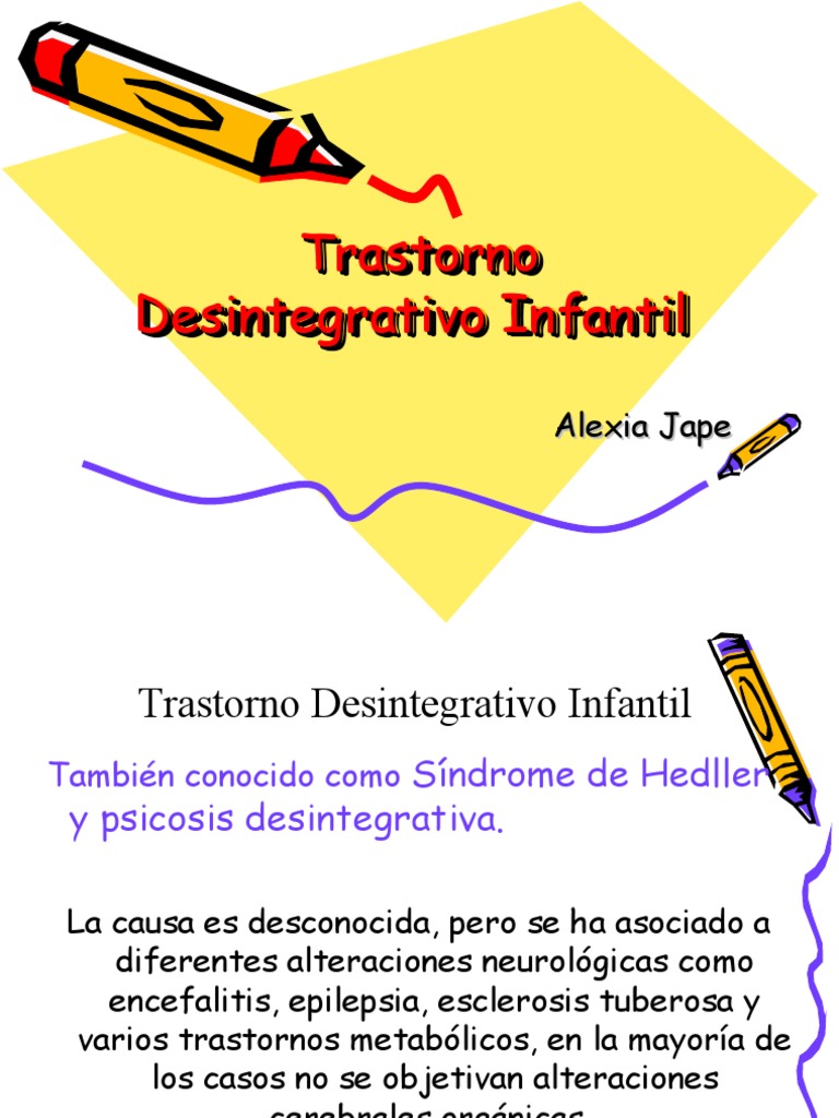 Trastorno Desintegrativo Infantil