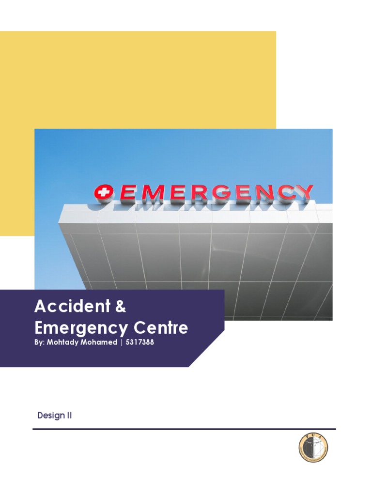 Accident and Emergency Department Case Study | PDF | Emergency ...