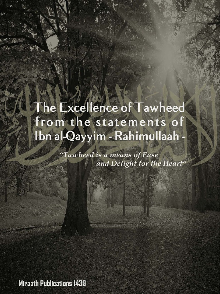 The Excellence of Tawheed From The Statements of Ibn Al-Qayyim | PDF ...