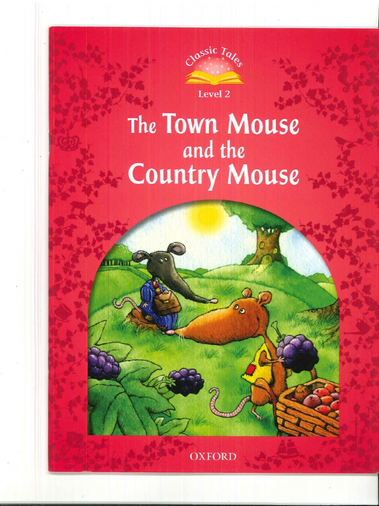 The Town Mouse and The Country Mouse | PDF | Books