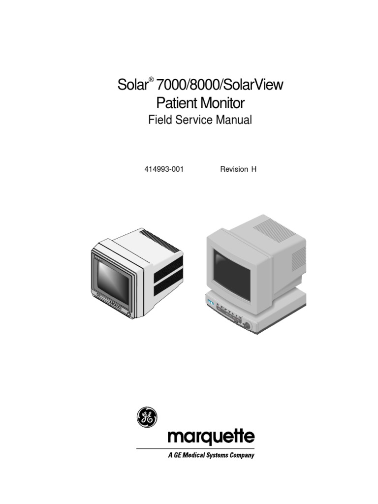 Solar 7000/8000/solarview Patient Monitor: Field Service Manual | PDF ...