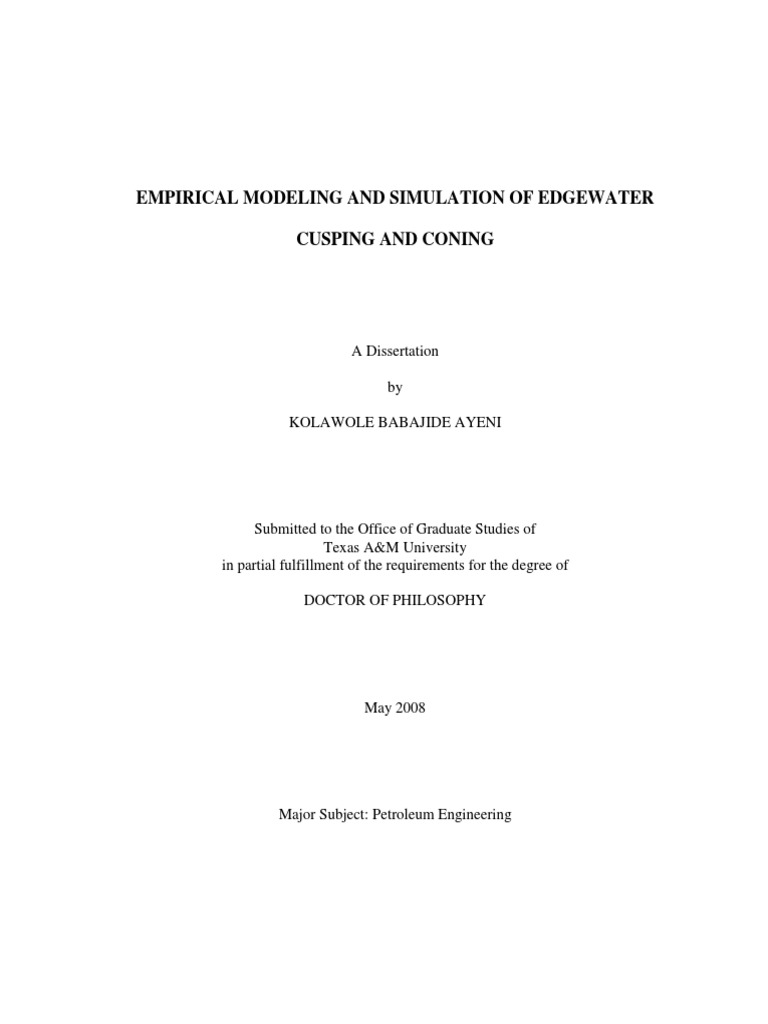 Empirical Modeling and Simulation of Edgewater Cusping and Conning TD ...