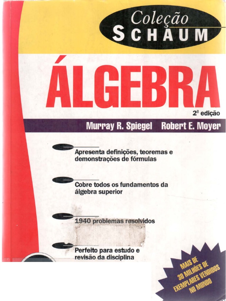 Álgebra - Coleção Schaum - 2 - Ed-Murray R Spiegel e Robert E Moyer PDF ...