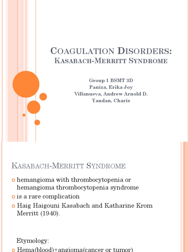 Kasabach-Merritt Syndrome Overview | PDF | Coagulation | Platelet