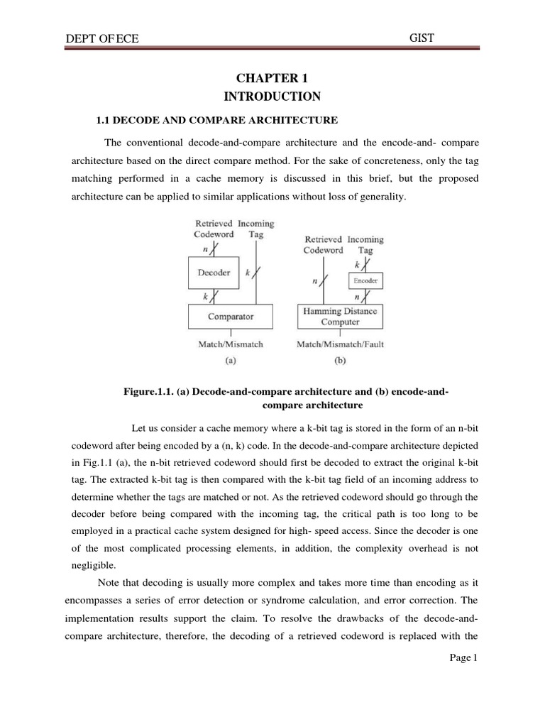 Low Complexity Low Latency Architecture For Identical Of Data Encoded With Hard Systematic Error