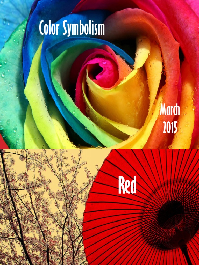 The Psychological Effects and Symbolism of Colors | PDF | Anxiety | Red