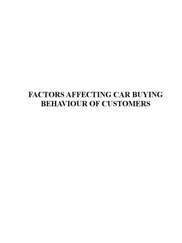 Factors Affecting Car Buying Behaviour o | Download Free PDF | Factor ...