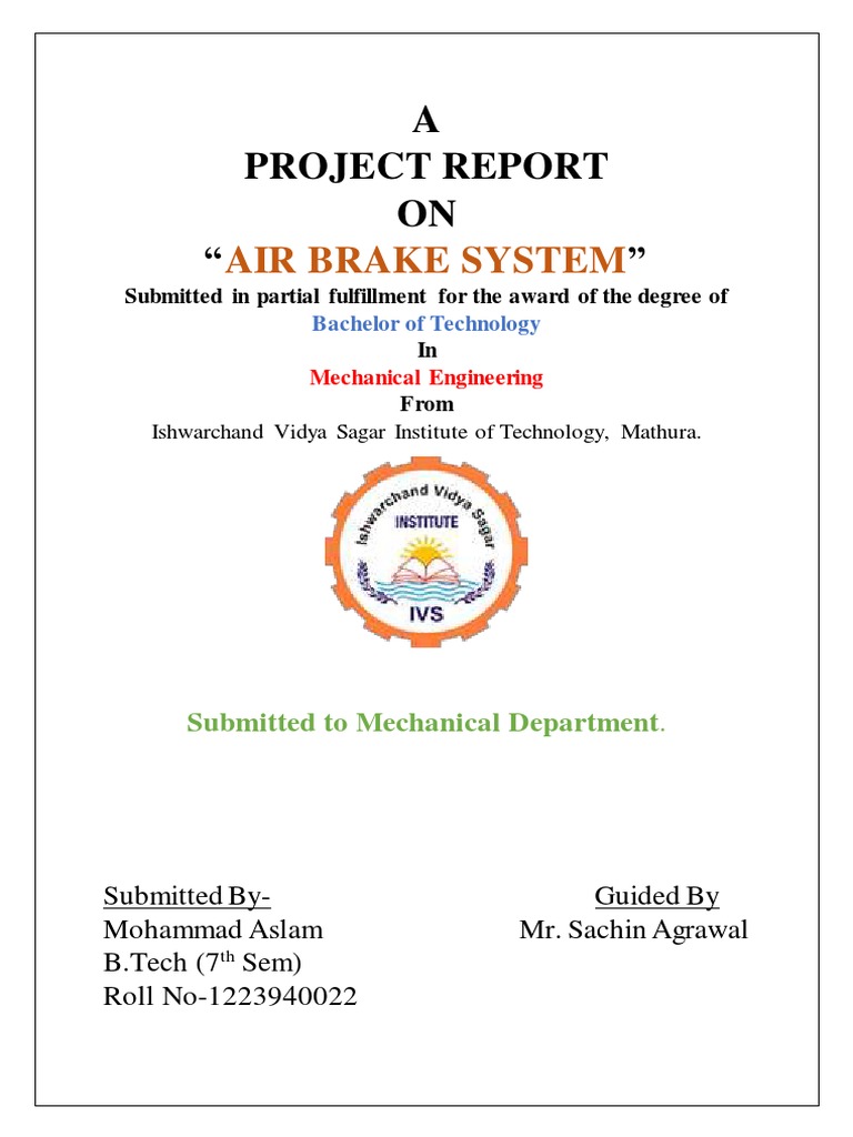 A Project Report ON " ": Air Brake System | PDF | Machines | Mechanical ...