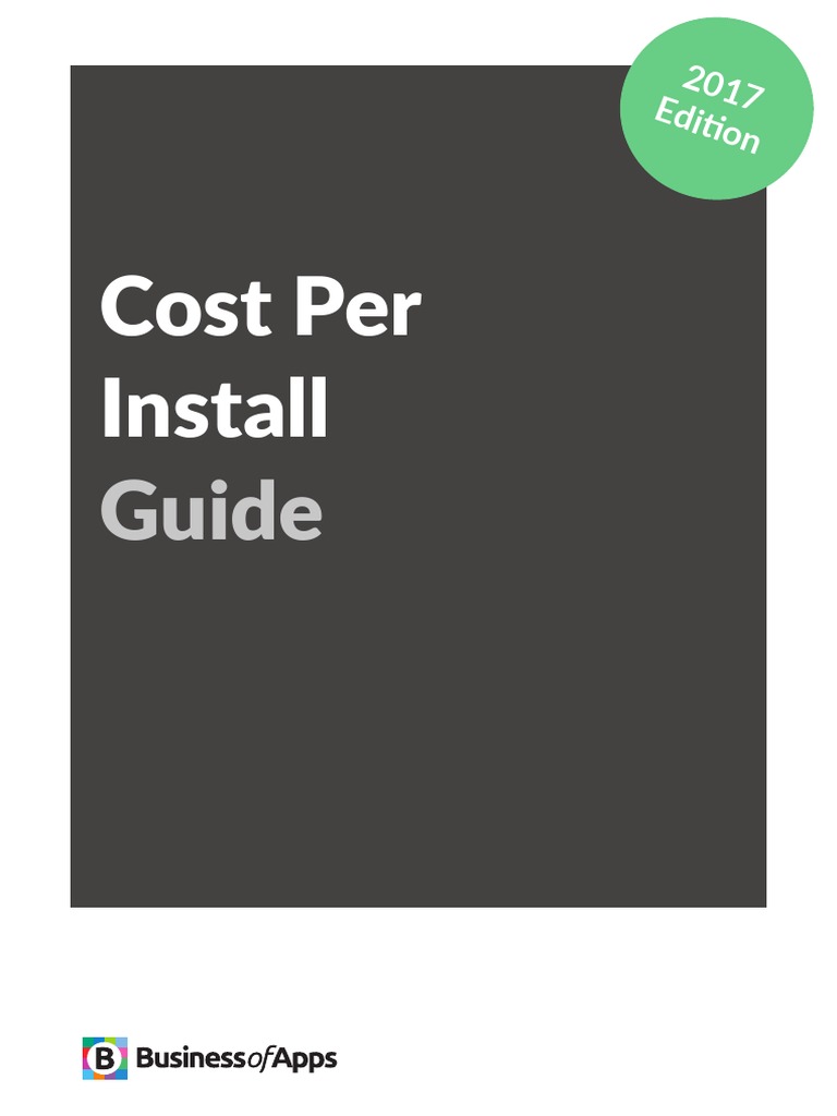 Cost Per Install Guide | PDF | Advertising | Mobile App