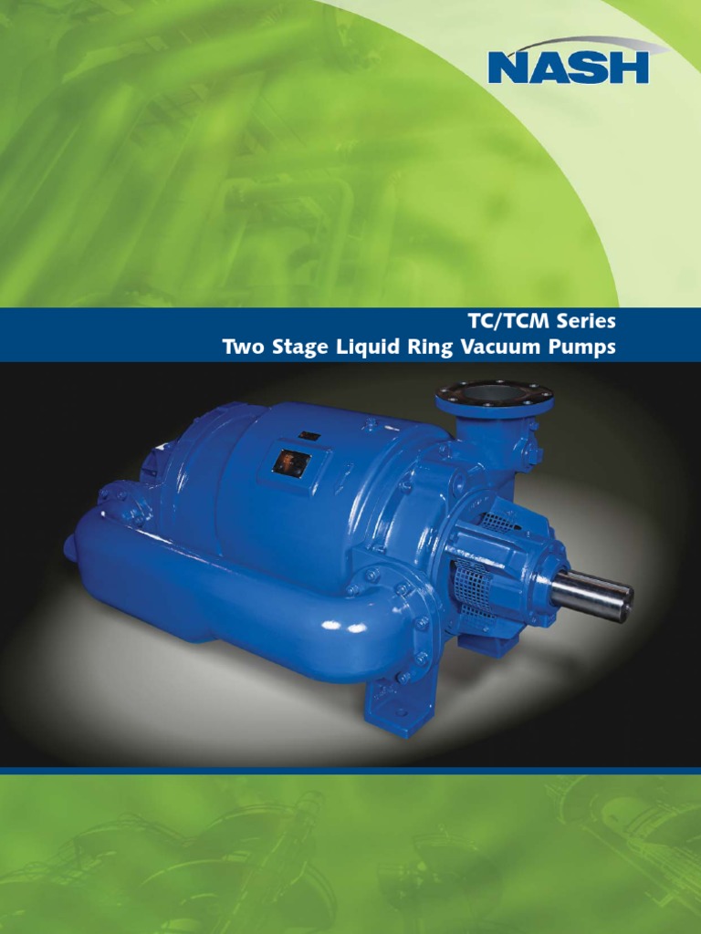 NASH TC Twostage en | PDF | Pump | Chemical Equipment