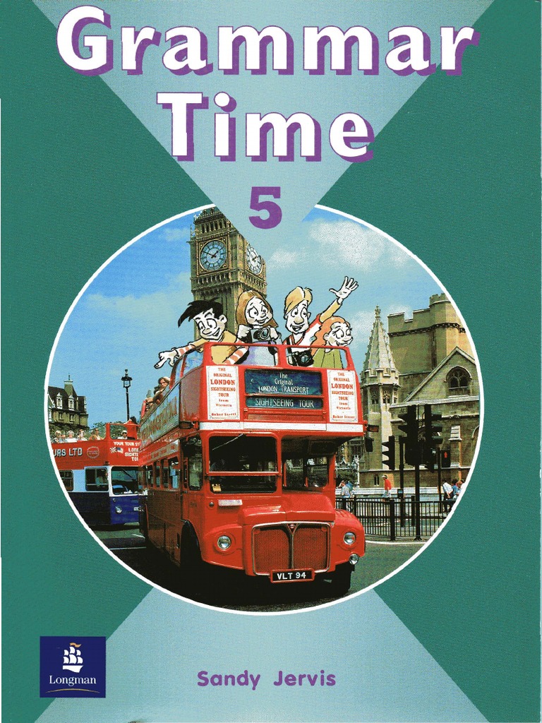 Tips - Grammar Time Level 5 Grammar Time PDF | PDF