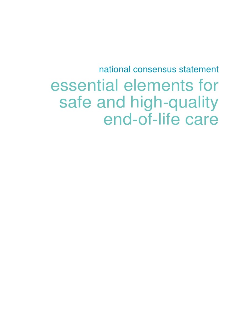 Essential Elements For Safe and High-Quality End-Of-Life Care | PDF ...
