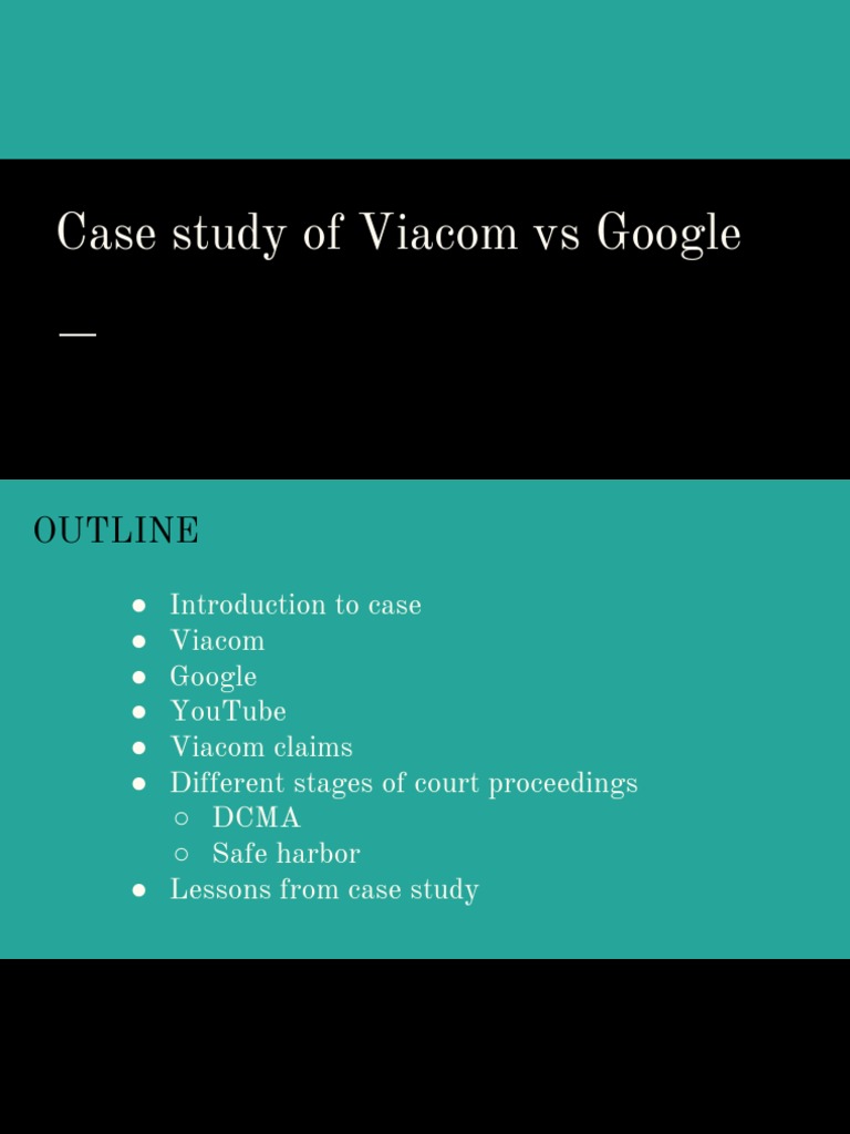 Case Study of Viacom Vs Google | Download Free PDF | Digital Millennium ...