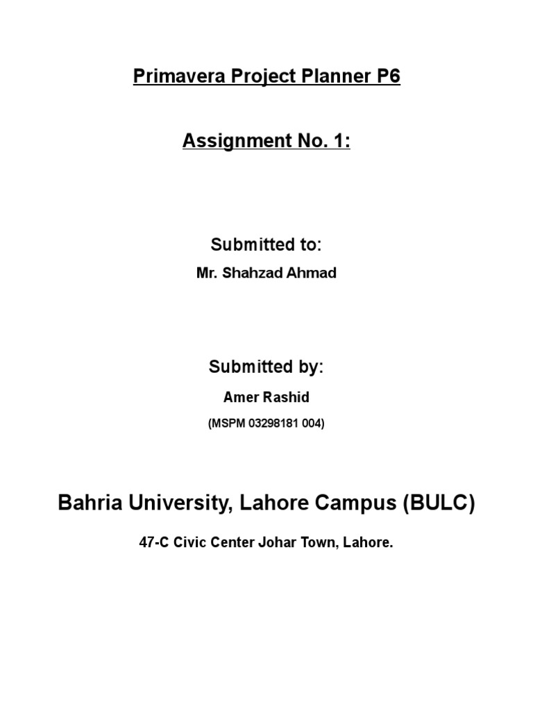 Primavera Project Planner P6 Assignment No. 1:: Bahria University ...