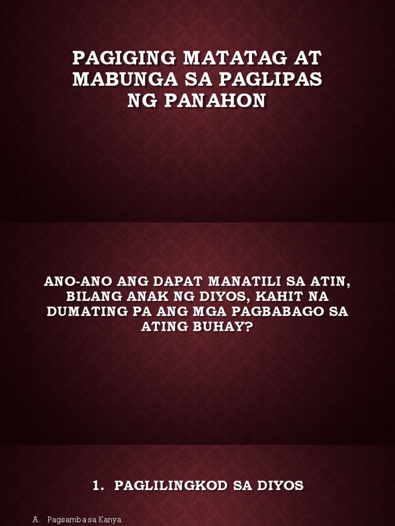 Pagiging Matatag at Mabunga Sa Paglipas NG Panahon | PDF | Gospels | Religious Faiths