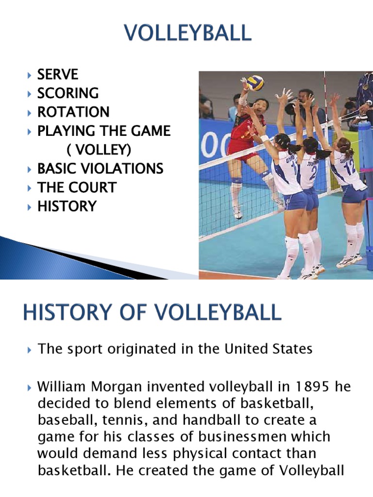 History and Rules of Volleyball | PDF | Volleyball | Games Of Physical ...