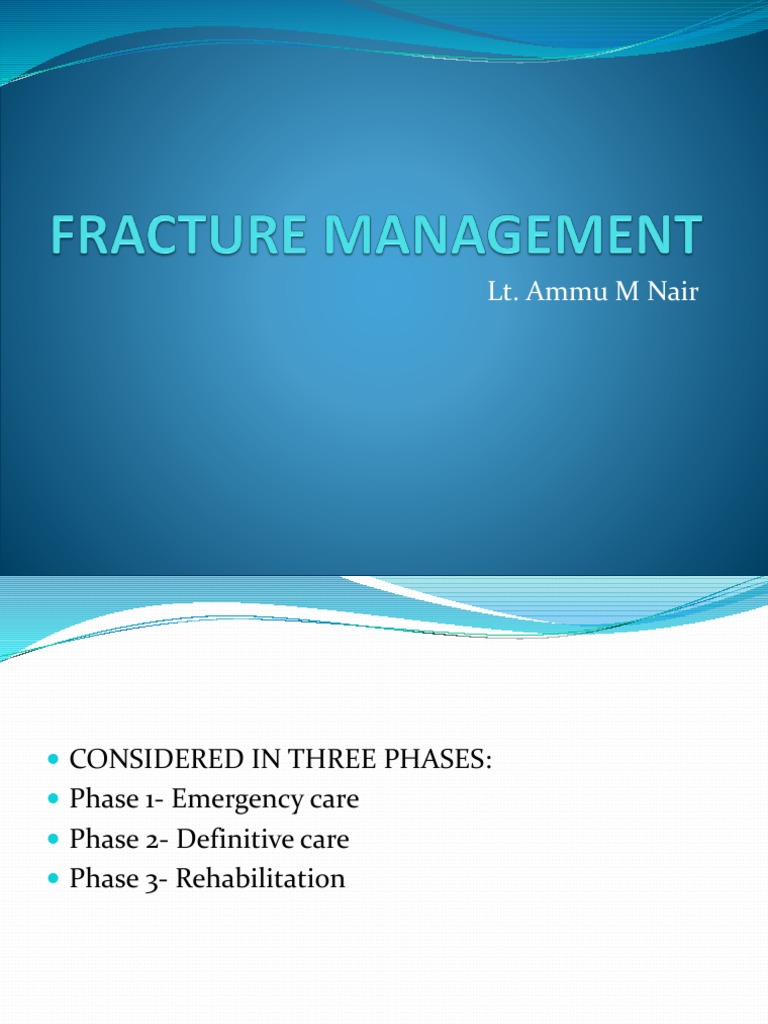 Fracture Management | PDF | Medical Specialties | Traumatology
