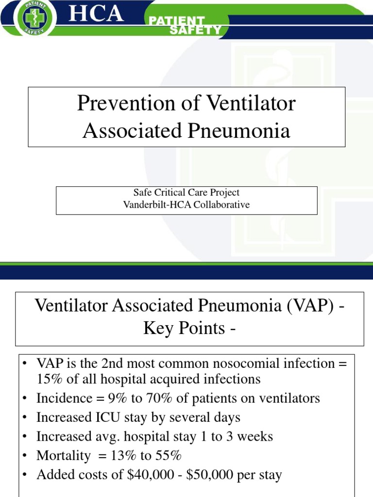 Prevention of Ventilator Associated Pneumonia: Safe Critical Care ...