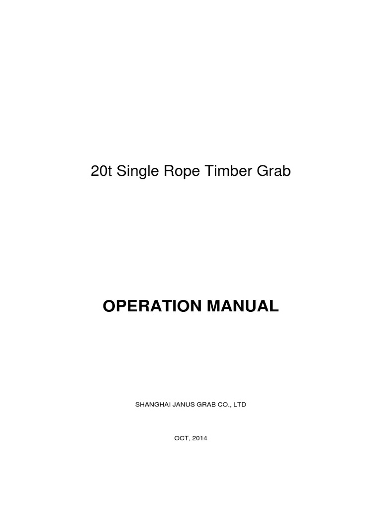 Single Rope Timber Grab - OPERATION MANUAL | PDF | Crane (Machine ...