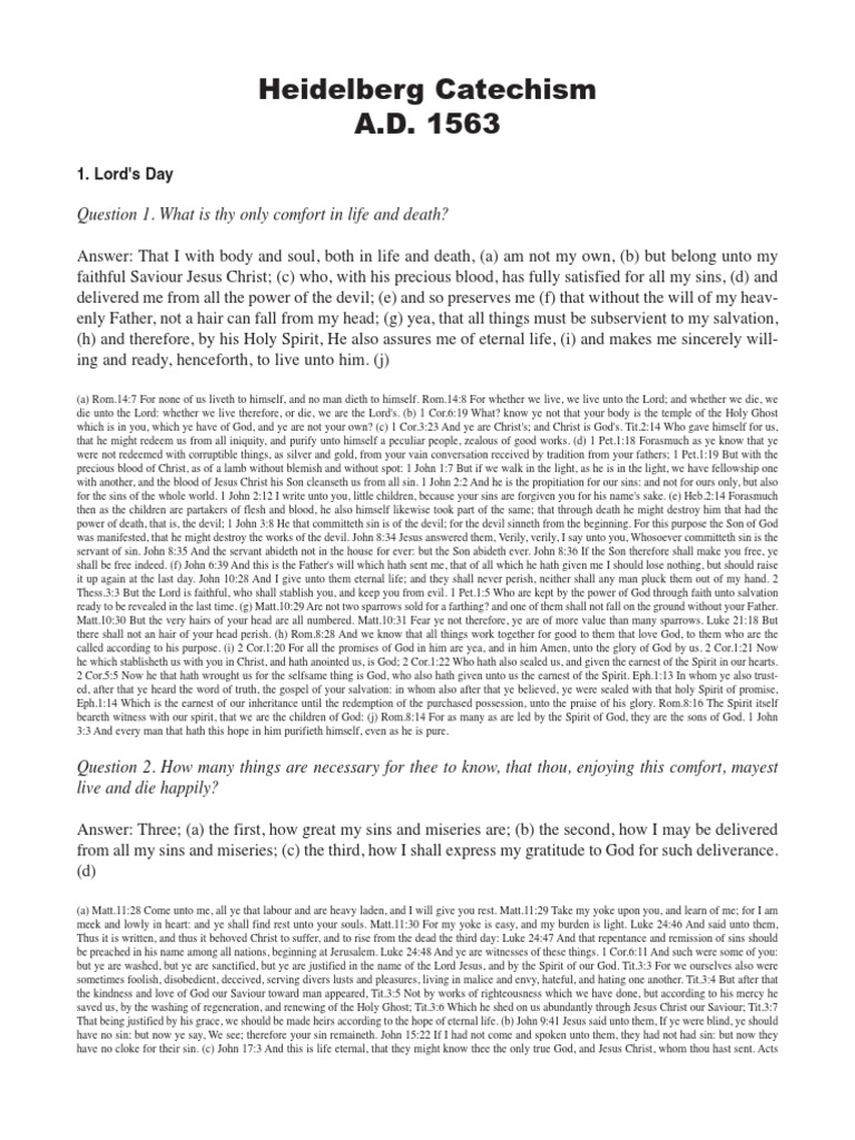 Heidelberg Catechism A.D. 1563: Question 1. What Is Thy Only Comfort in ...