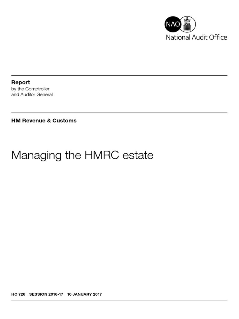 Managing The HMRC Estate: by The Comptroller and Auditor General | PDF ...
