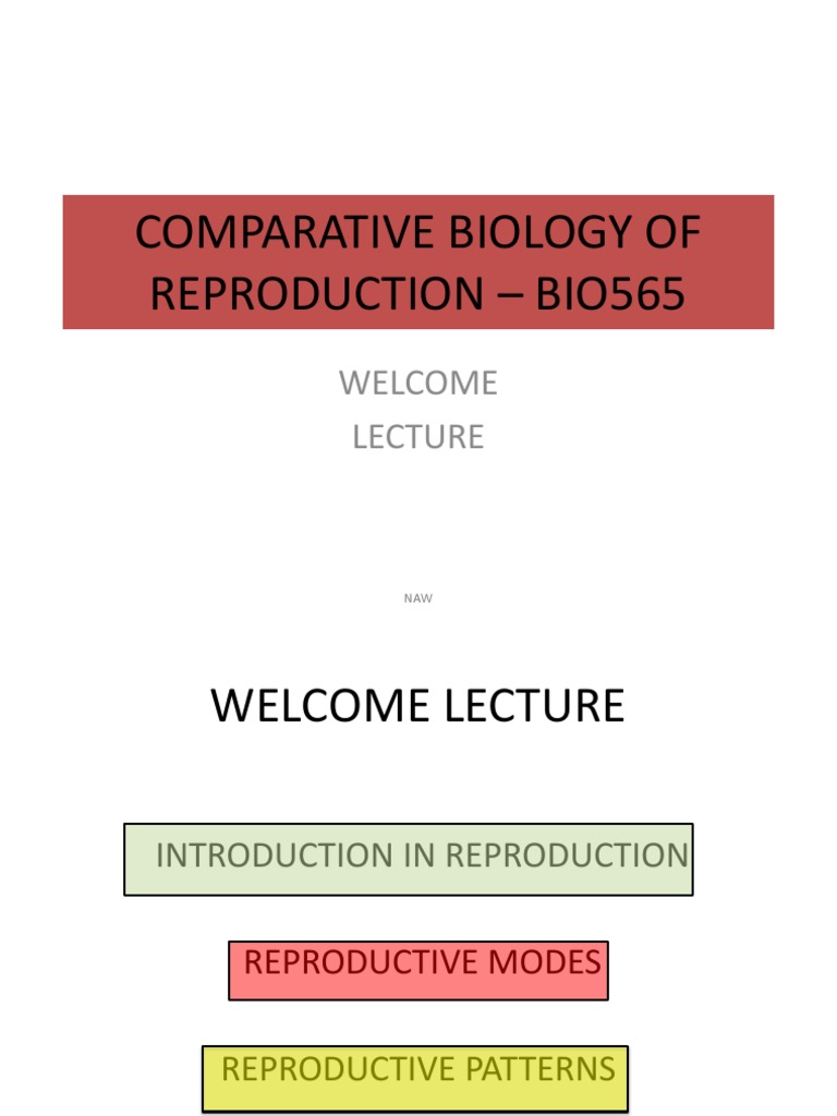 Comparative Biology of Reproduction - Bio565: Welcome | PDF | Sex | Egg