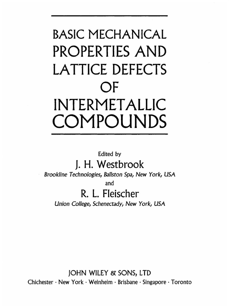Inter Metallic Compounds, Volume 2, Basic Mechanical Properties and ...