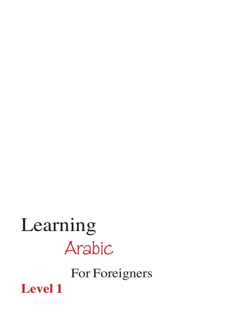 Learning Arabic For Foreigners Level 1 PDF | PDF | Color | Linguistics