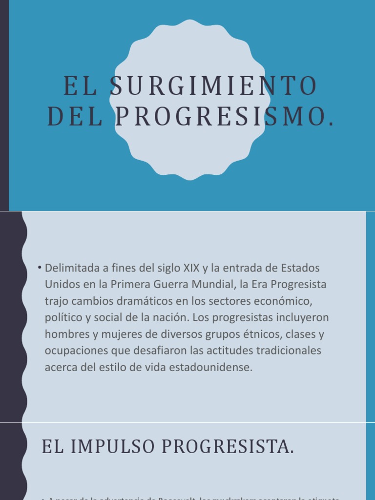 El Surgimiento Del Progresismo | Progresismo | Era progresiva