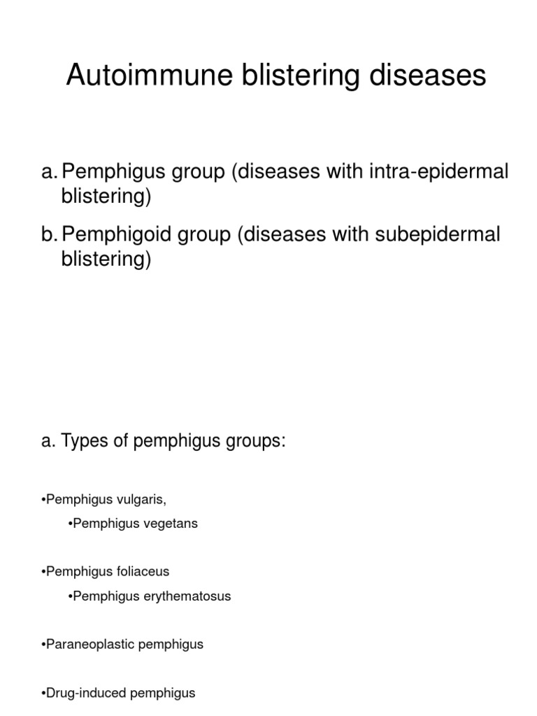 Autoimmune Blistering Diseases | PDF | Immune System | Skin