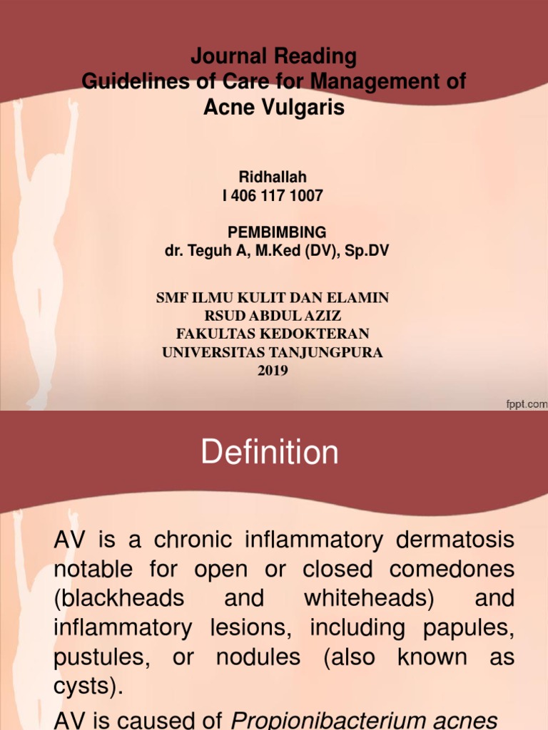 Journal Reading Guidelines of Care For Management of Acne Vulgaris ...