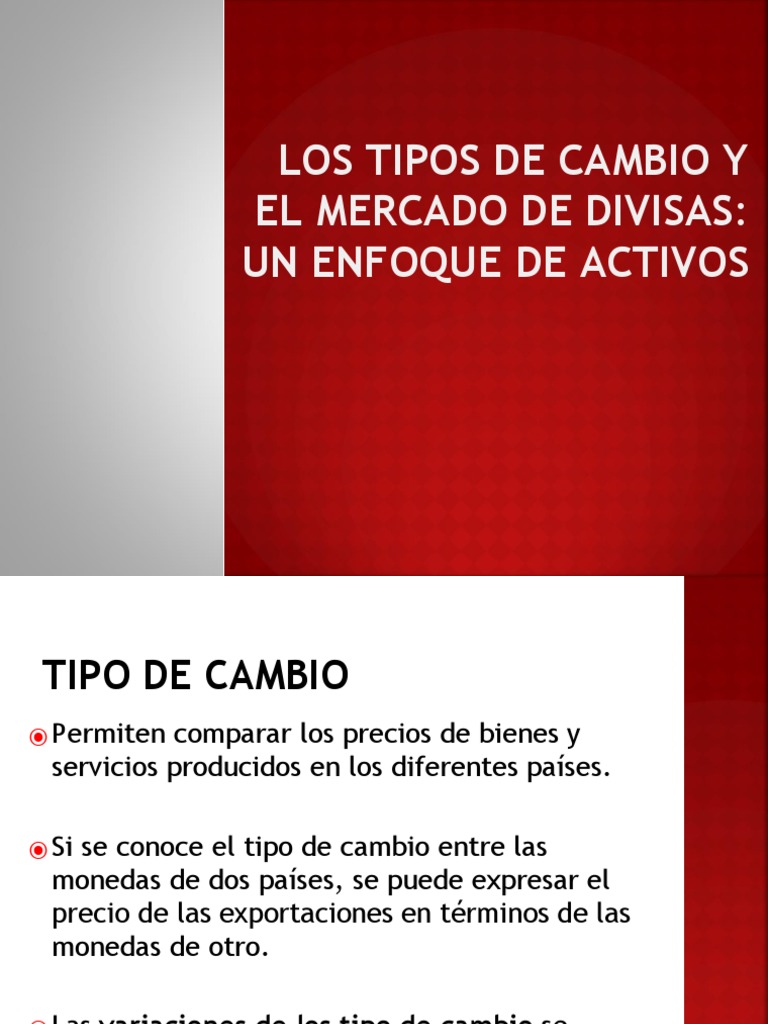Los Tipos de Cambio y El Mercado de Divisas2017 | PDF | Tipo de cambio | Mercado de divisas