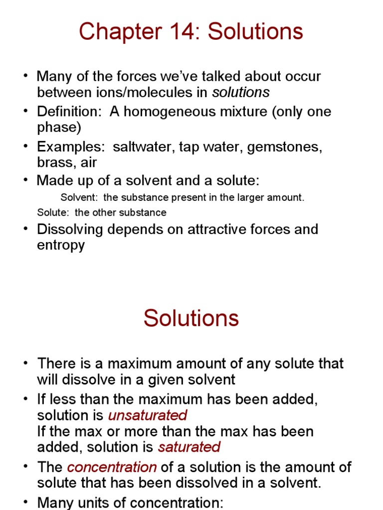 Chapter 14: Solutions: Solvent: The Substance Present in The Larger ...