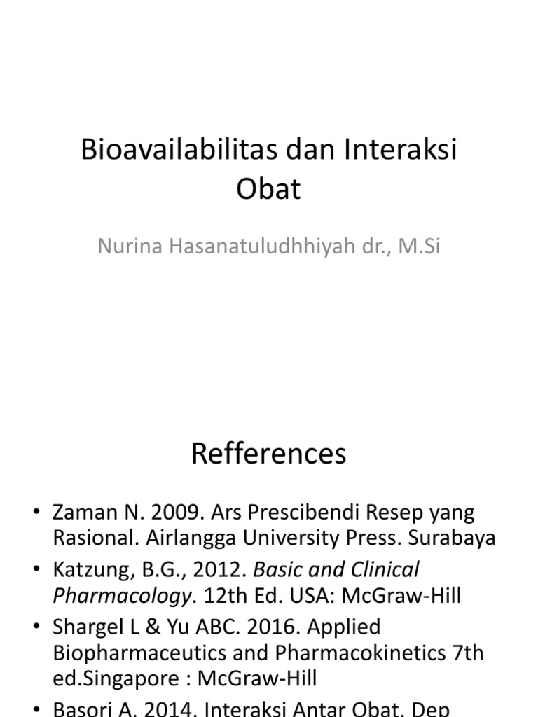 Bioavailabilitas Dan Interaksi Obat | PDF | Bioavailability | Drugs