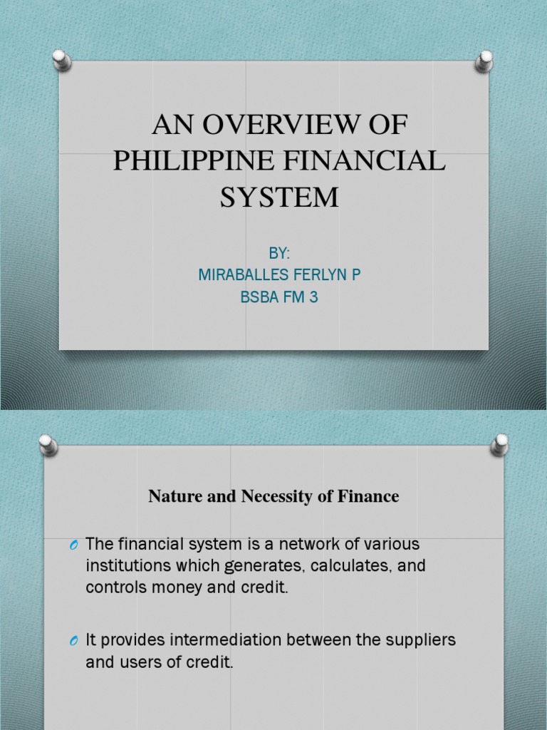An Overview of Philippine Financial System: BY: Miraballes Ferlyn P ...