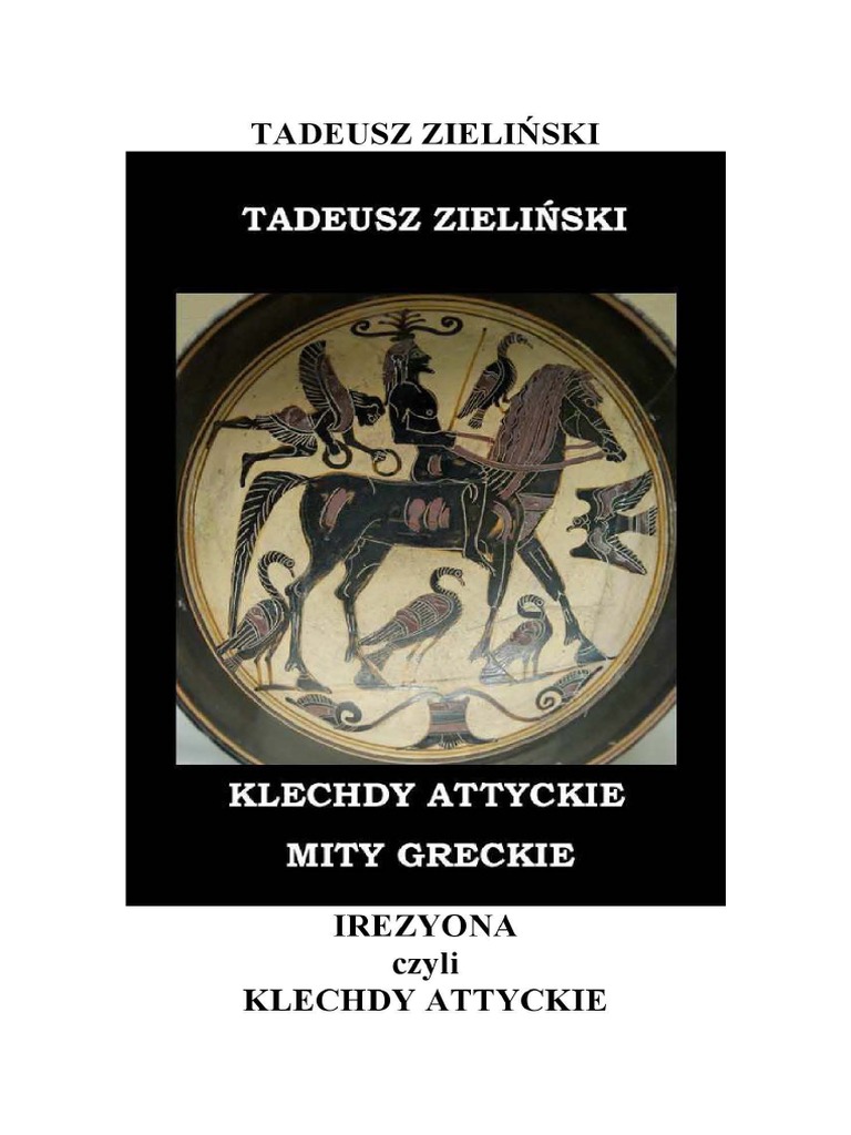 Zieliński T. - Klechdy Attyckie Mity Greckie PDF