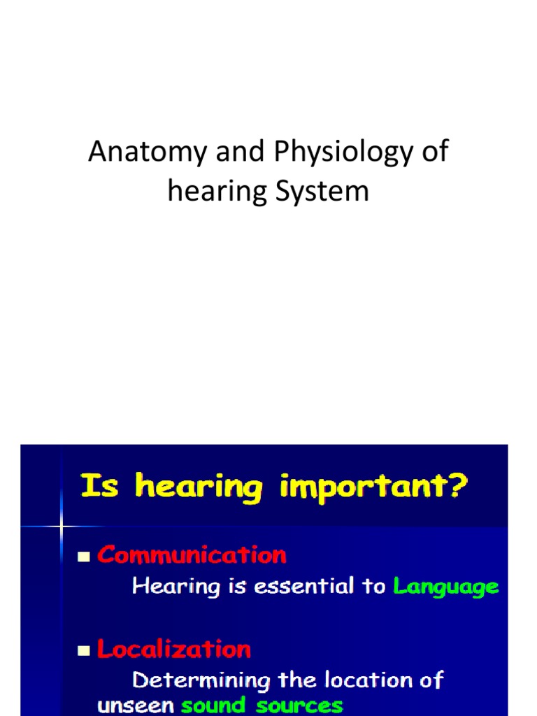 Anatomy and Physiology of Hearing System | PDF | Ear | Audiology