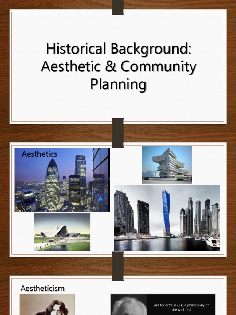 Historical Background and Aesthetics of Community Planning | PDF