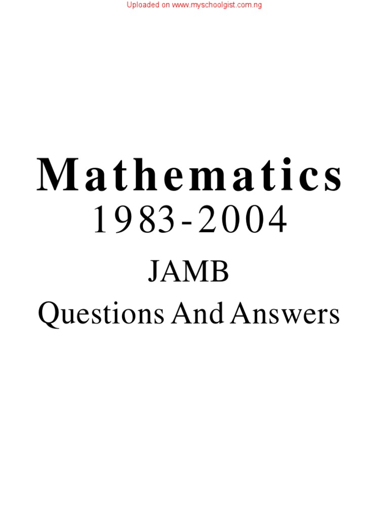 Jamb Mathematics Past Questions Answers PDF | PDF | Factorization ...