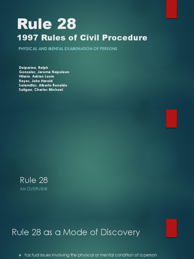 Rule 28 Revised | PDF | Deposition (Law) | Physical Examination